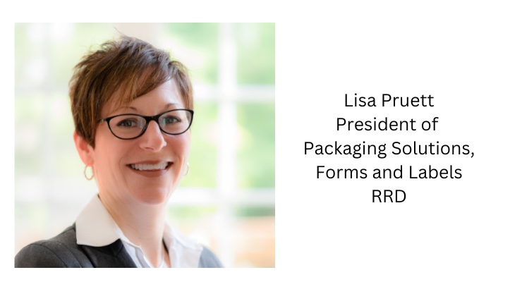 Ink World Interview: Lisa Pruett, President, Packaging Solutions, Forms ...