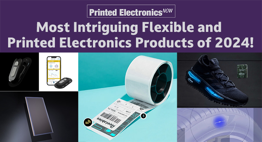 Most Intriguing Flexible and Printed Electronics Products of 2024 - Ink ...