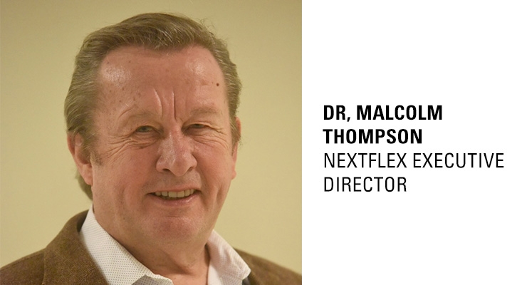 Printed Electronics Now Interview with Dr. Malcolm Thompson of NextFlex ...